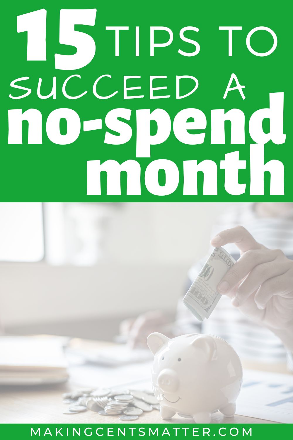 No-Spend Month Tips: 15 Secrets You Need To Be Successful - Making ...