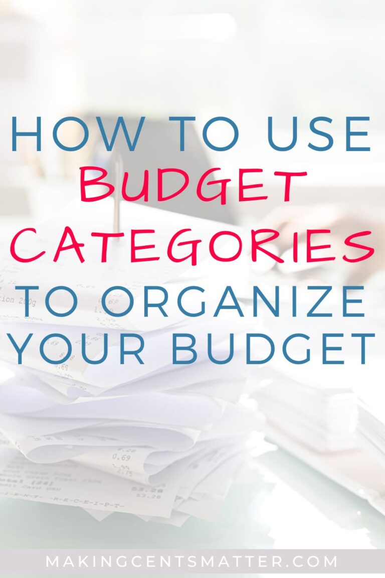 A Beginners Guide To Budget Categories - Making Cents Matter