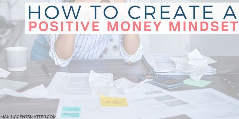 How To Create A Positive Relationship with Money - Making Cents Matter